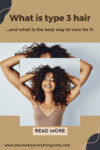 What is Type 3 Hair, and What is the Best Way to Care for It ...